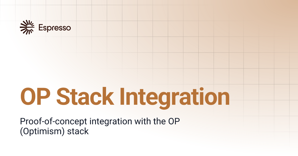 OP Stack Integration | Espresso